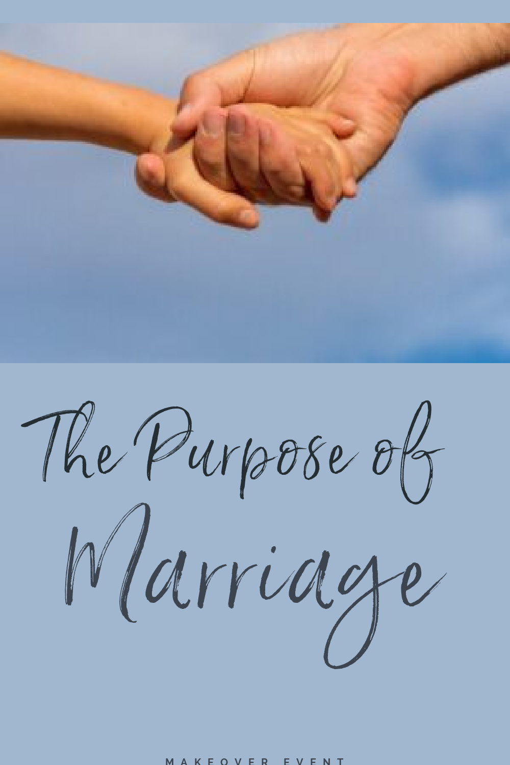The Purpose of Marriage - My Windowsill