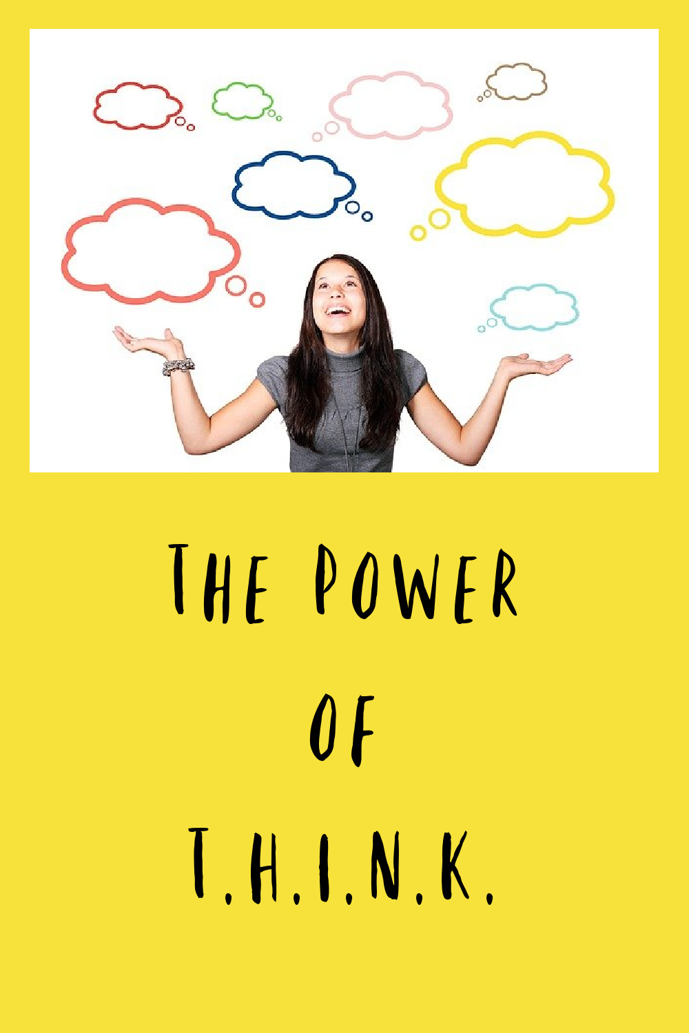 The Power of T.H.I.N.K - My Windowsill